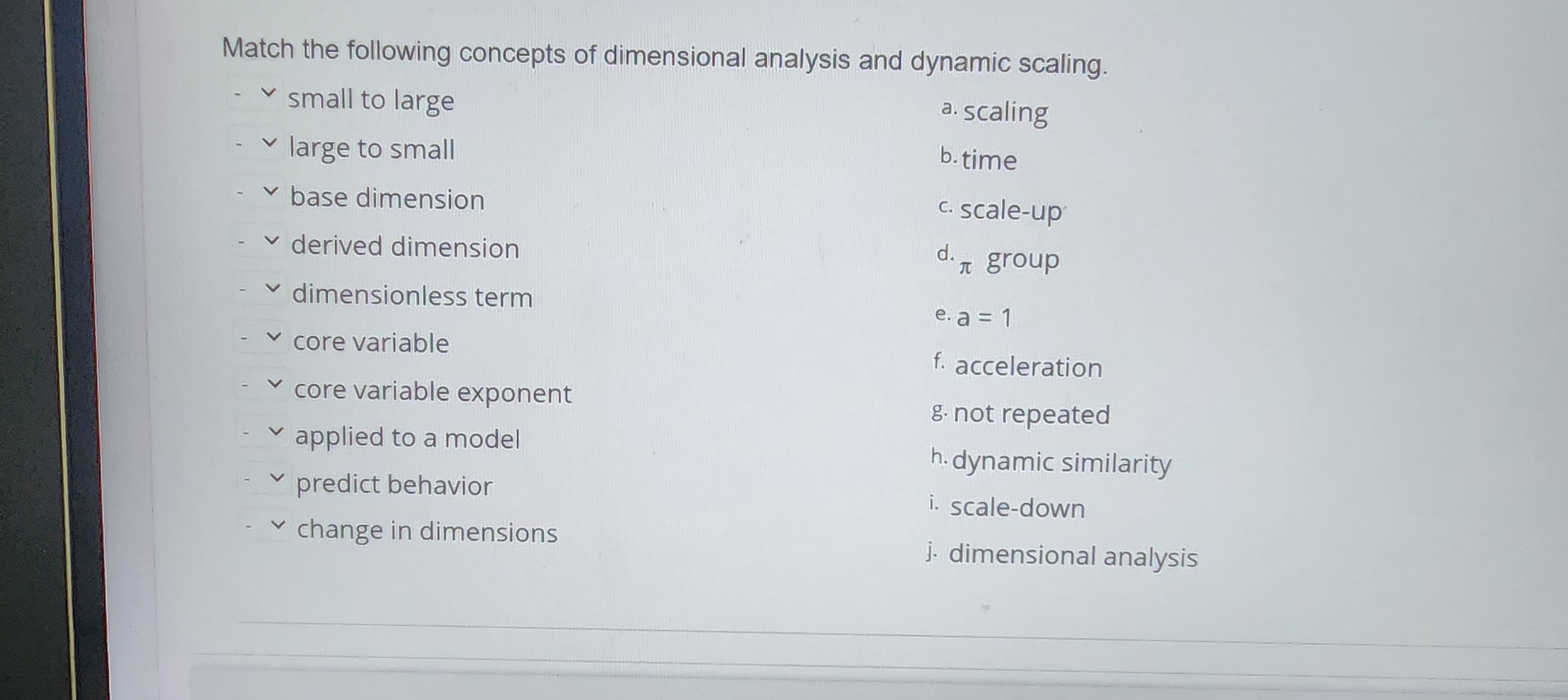 Solved Match the following concepts of dimensional analysis | Chegg.com