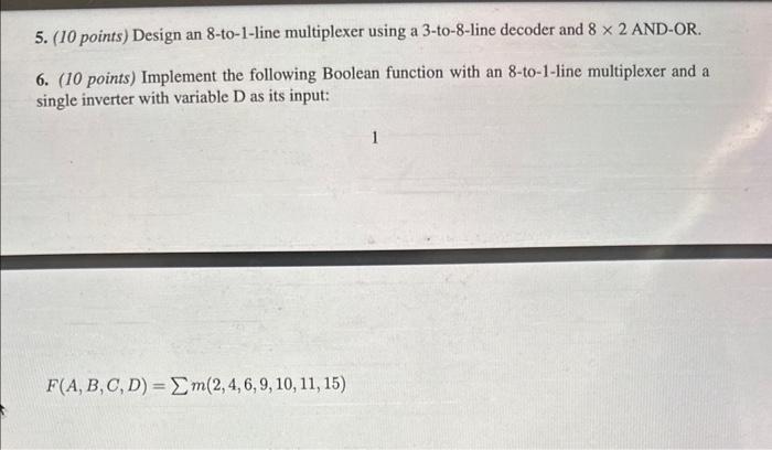 Solved 5. (10 points) Design an 8-to-1-line multiplexer | Chegg.com