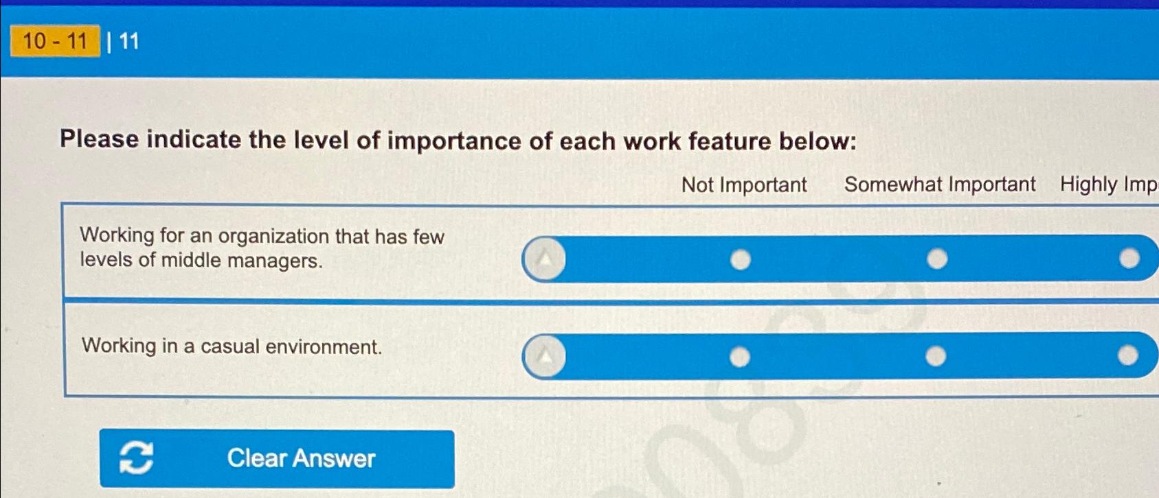 Solved 10-11|11|Please indicate the level of importance of | Chegg.com