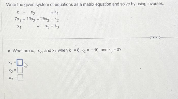 Solved Write the given system of equations as a matrix | Chegg.com