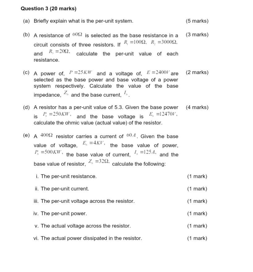 Solved Question 3 20 Marks A Briefly Explain What Is The 