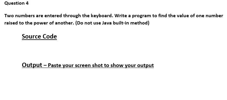 Solved Question 3 Write a program that prompts the user to | Chegg.com