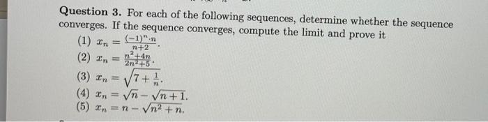 Solved Question 3. For each of the following sequences, | Chegg.com