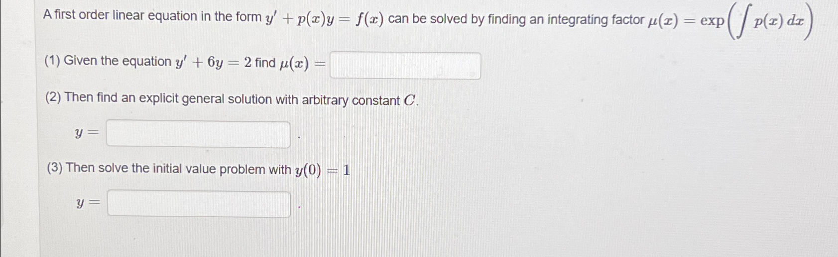 Solved A first order linear equation in the form | Chegg.com
