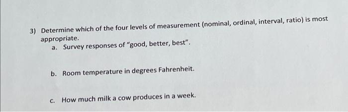 Solved Determine which four levels of measurement (nominal, | Chegg.com