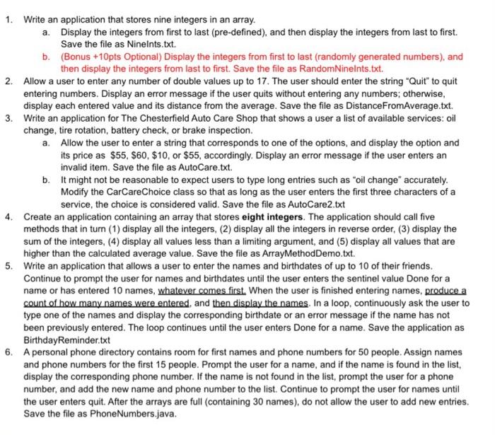 Solved 1. Write an application that stores nine integers in | Chegg.com
