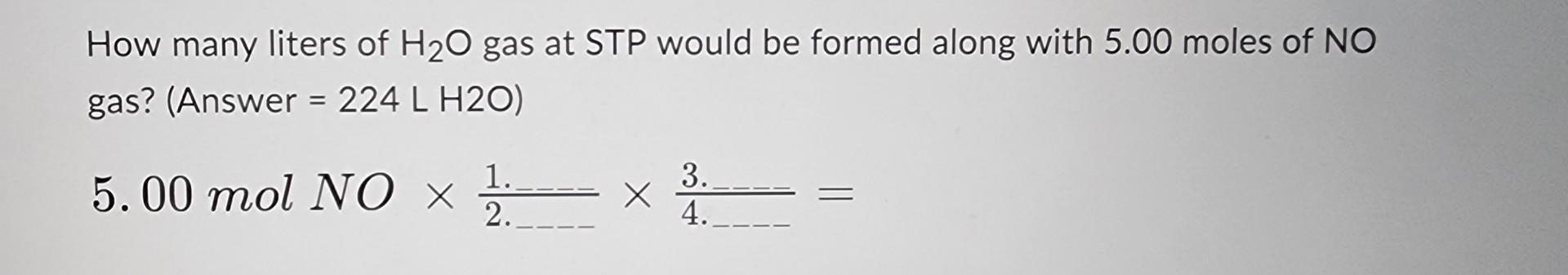 Solved How many liters of H2O gas at STP would be formed | Chegg.com