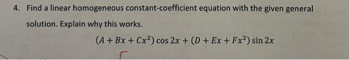 Solved Find a linear homogeneous constant-coefficient | Chegg.com