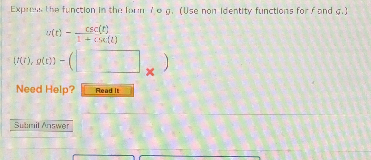 Solved Express the function in the form f@g. (Use | Chegg.com