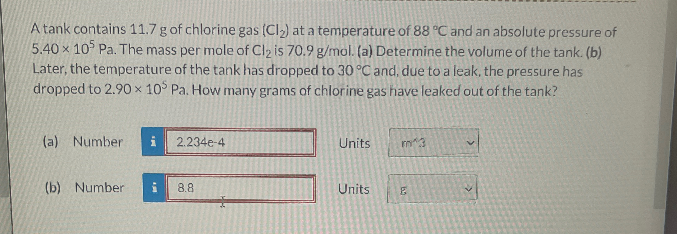 Solved A tank contains 11.7g ﻿of chlorine gas (Cl2) ﻿at a | Chegg.com