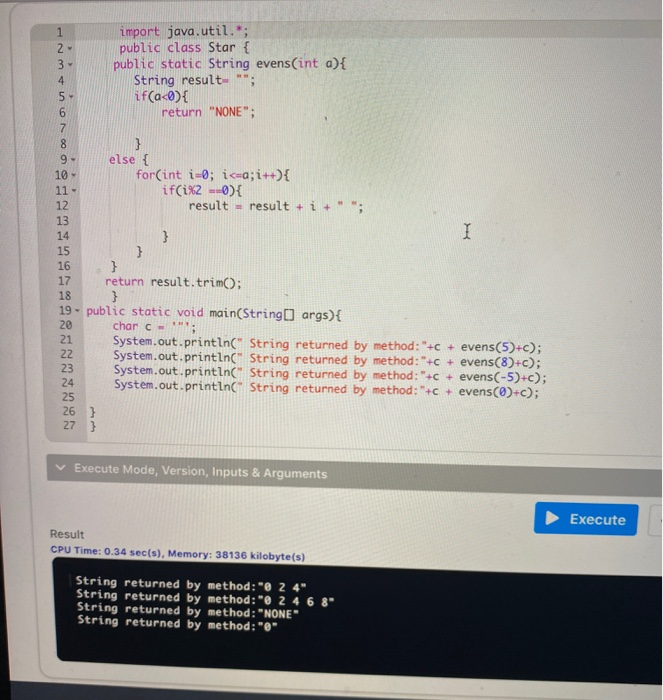 3. Write a public static method named evens that | Chegg.com