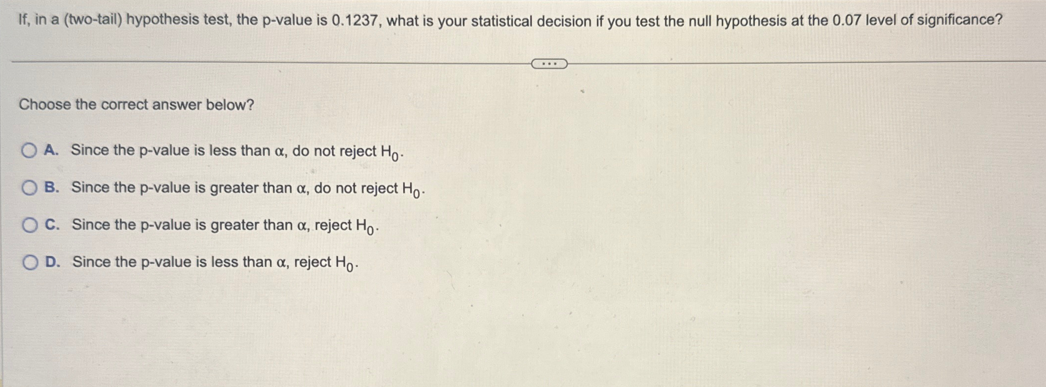 Solved If ﻿in A Two Tail ﻿hypothesis Test The P Value Is 8363
