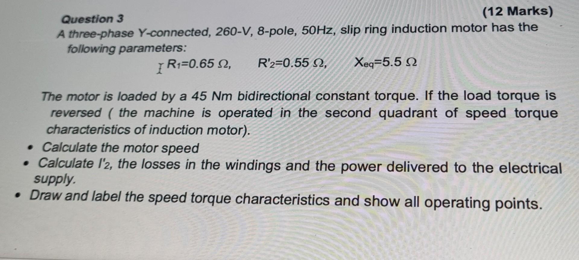 Solved (12 Marks) Question 3 A three-phase Y-connected, | Chegg.com