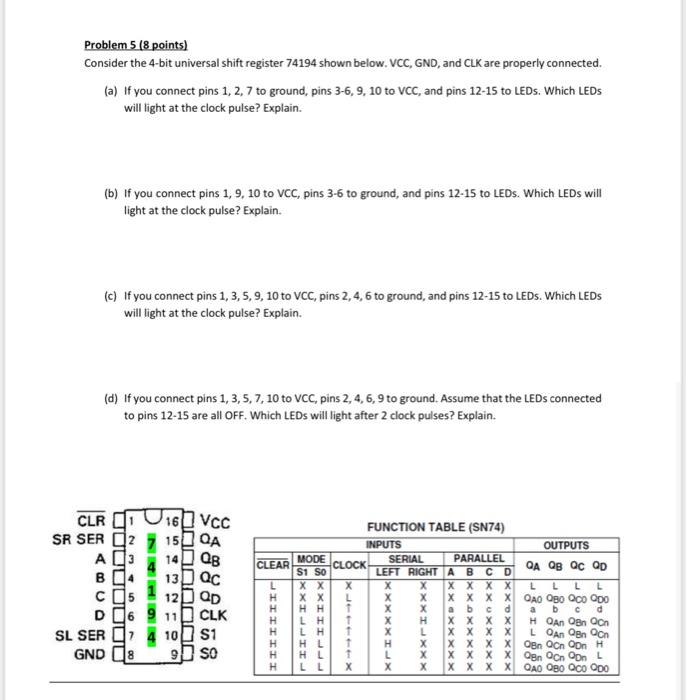 Solved (b) If you connect pins 1, 9, 10 to VCC, pins 3-6 to | Chegg.com
