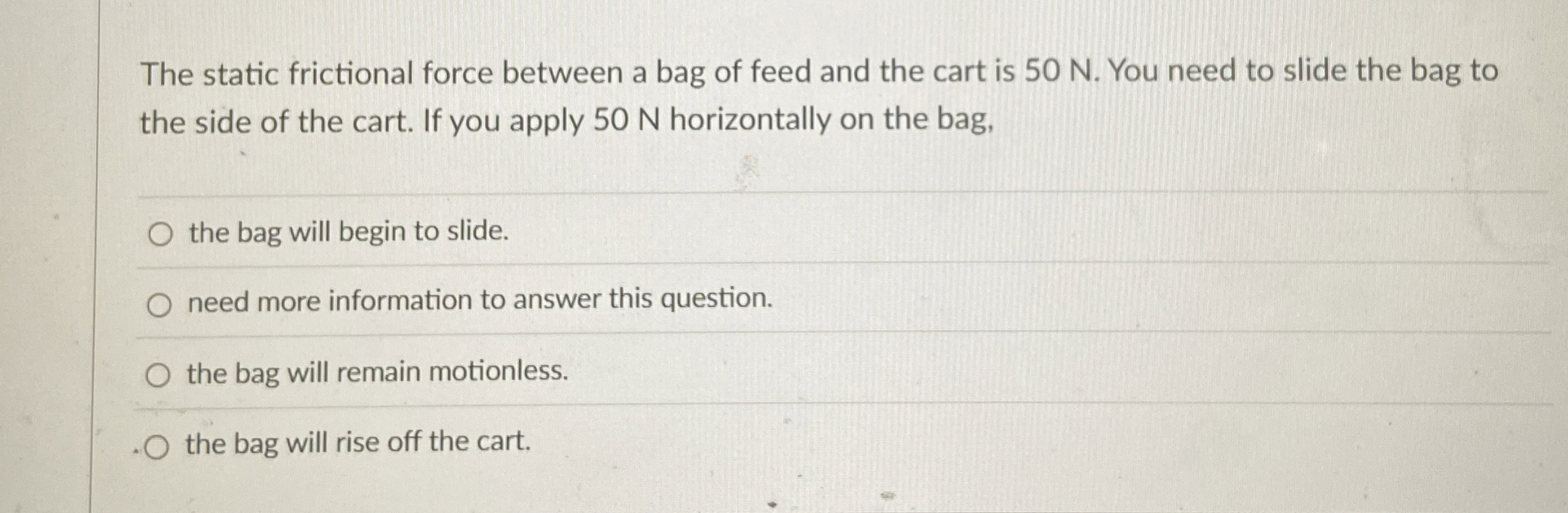 High Quality SOLUTION The static frictional force between a bag of feed and | Chegg.com