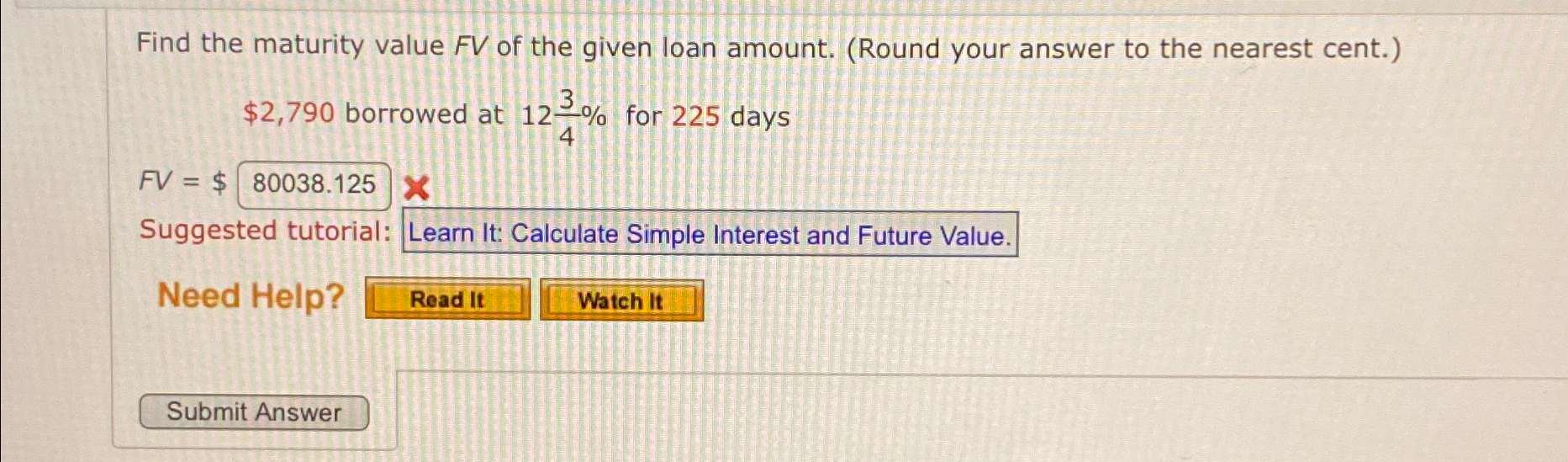Find the maturity value FV of the given loan amount. | Chegg.com