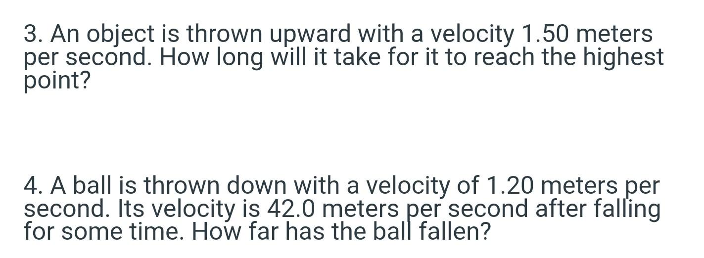 Solved 3. An object is thrown upward with a velocity 1.50 | Chegg.com