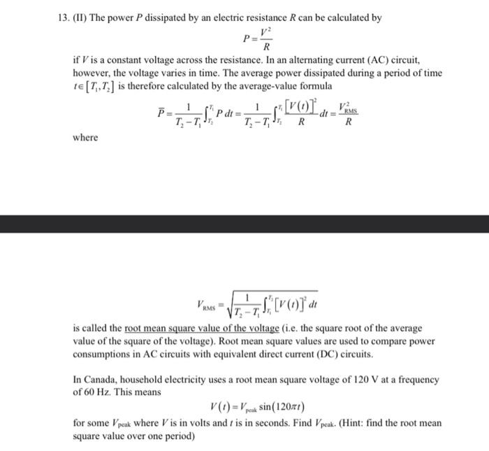 Solved 13. (II) The power P dissipated by an electric | Chegg.com