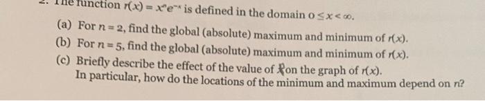 Solved (a) For n=2, find the global (absolute) maximum and | Chegg.com