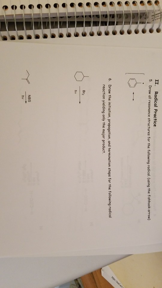 Solved II. Radical Practice 5. Draw all resonance structures | Chegg.com