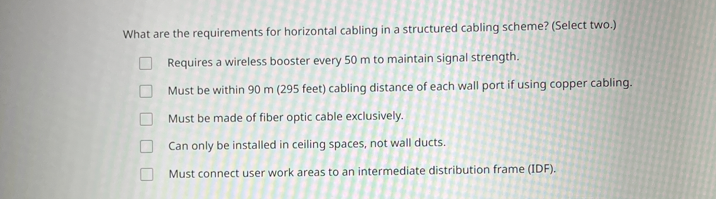 Solved What are the requirements for horizontal cabling in a | Chegg.com