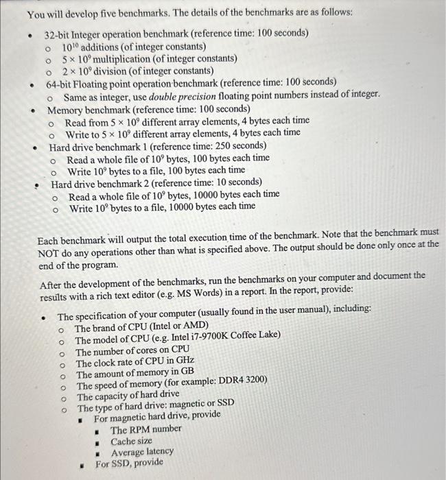 Solved You will develop five benchmarks. The details of the | Chegg.com