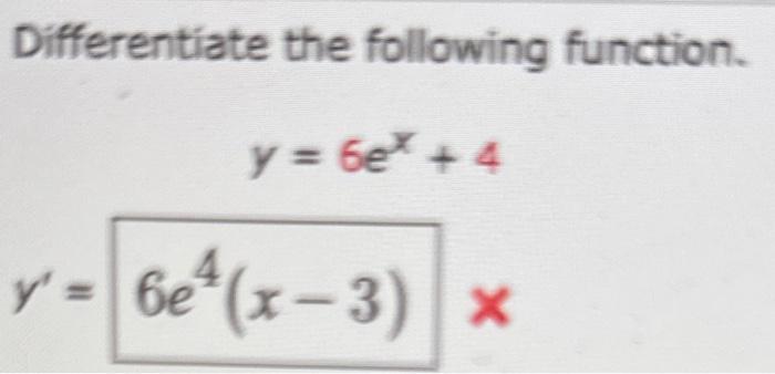 Solved Differentiate the following function. | Chegg.com