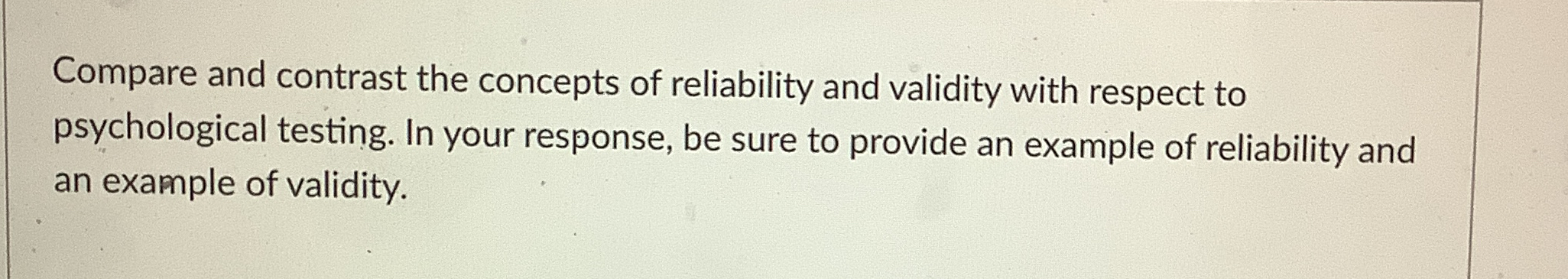 Solved Compare and contrast the concepts of reliability and | Chegg.com