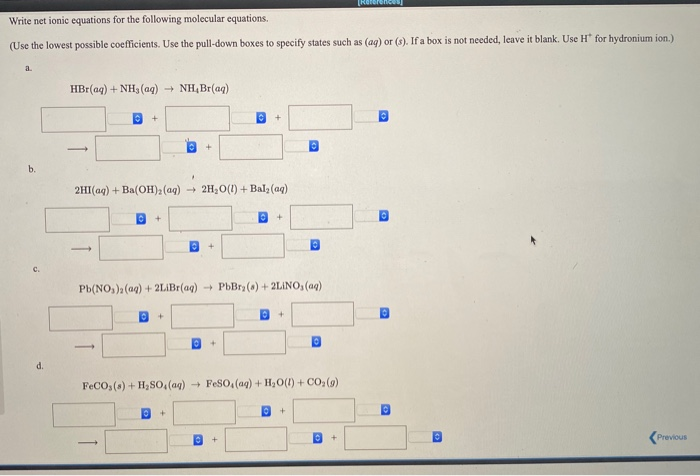 Solved Reference Write net ionic equations for the following | Chegg.com