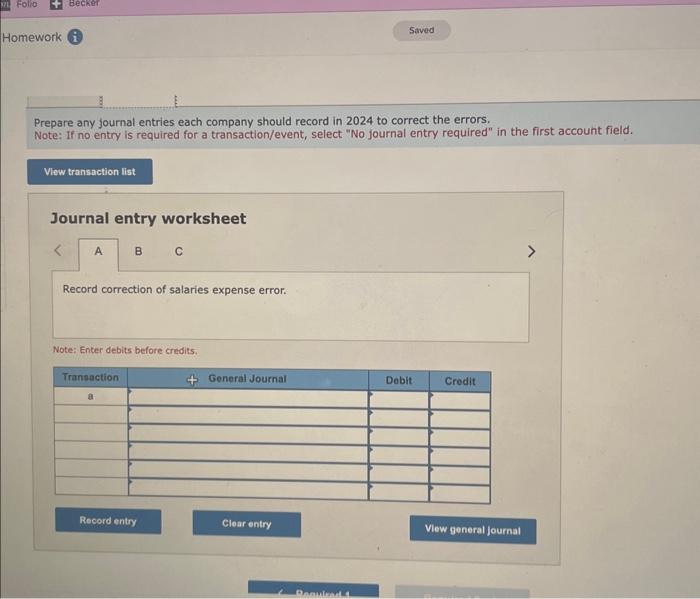 Solved Prepare any journal entries each company should | Chegg.com