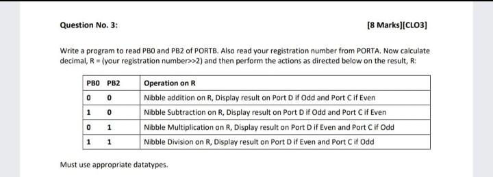 Solved Question No. 3: [8 Marks)(CLO3] Write a program to | Chegg.com