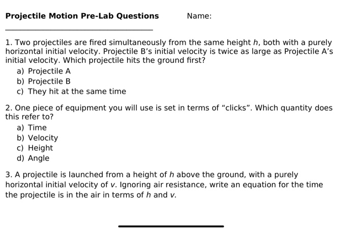 Solved Projectile Motion Pre-Lab Questions Name: 1. Two | Chegg.com
