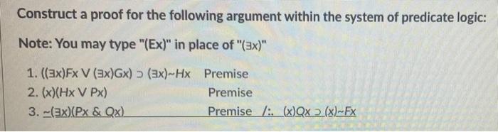 Construct a proof for the following argument within | Chegg.com
