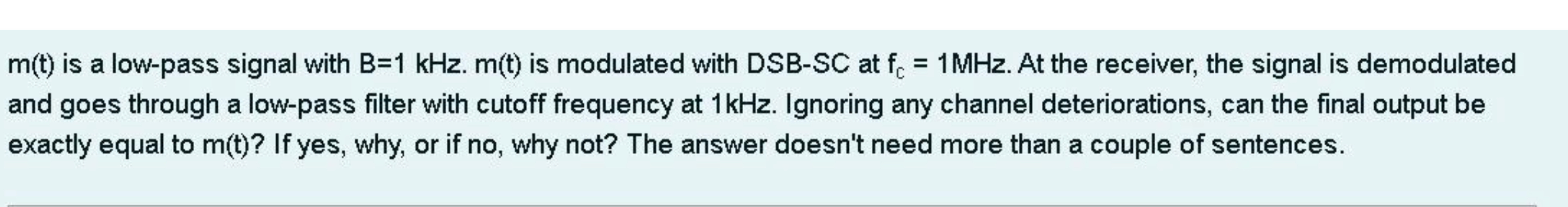 Solved m(t) ﻿is a low-pass signal with B=1kHz. m(t) ﻿is | Chegg.com