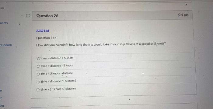 Solved Question 14d How did you calculate how long the trip | Chegg.com