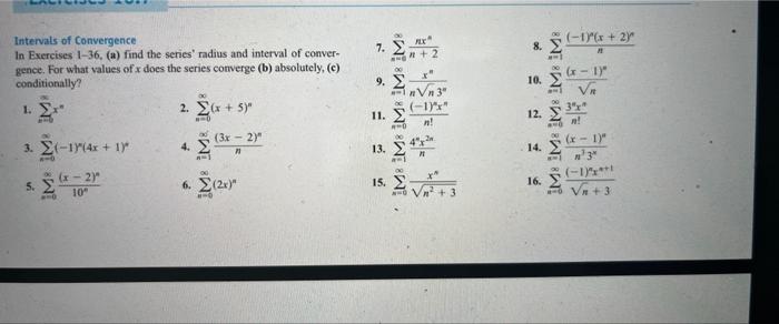 Solved Intervals of Convergence In Exercises 1-36, (a) find | Chegg.com
