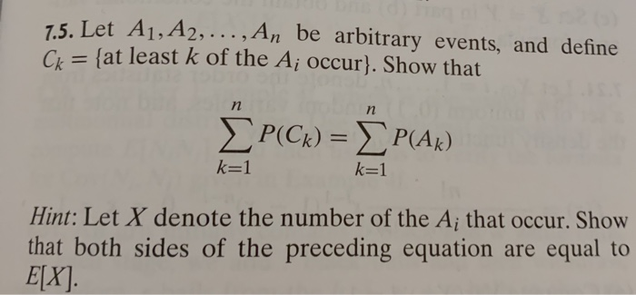 Solved 75. Let A1, A2,...,An be arbitrary events, and define | Chegg.com