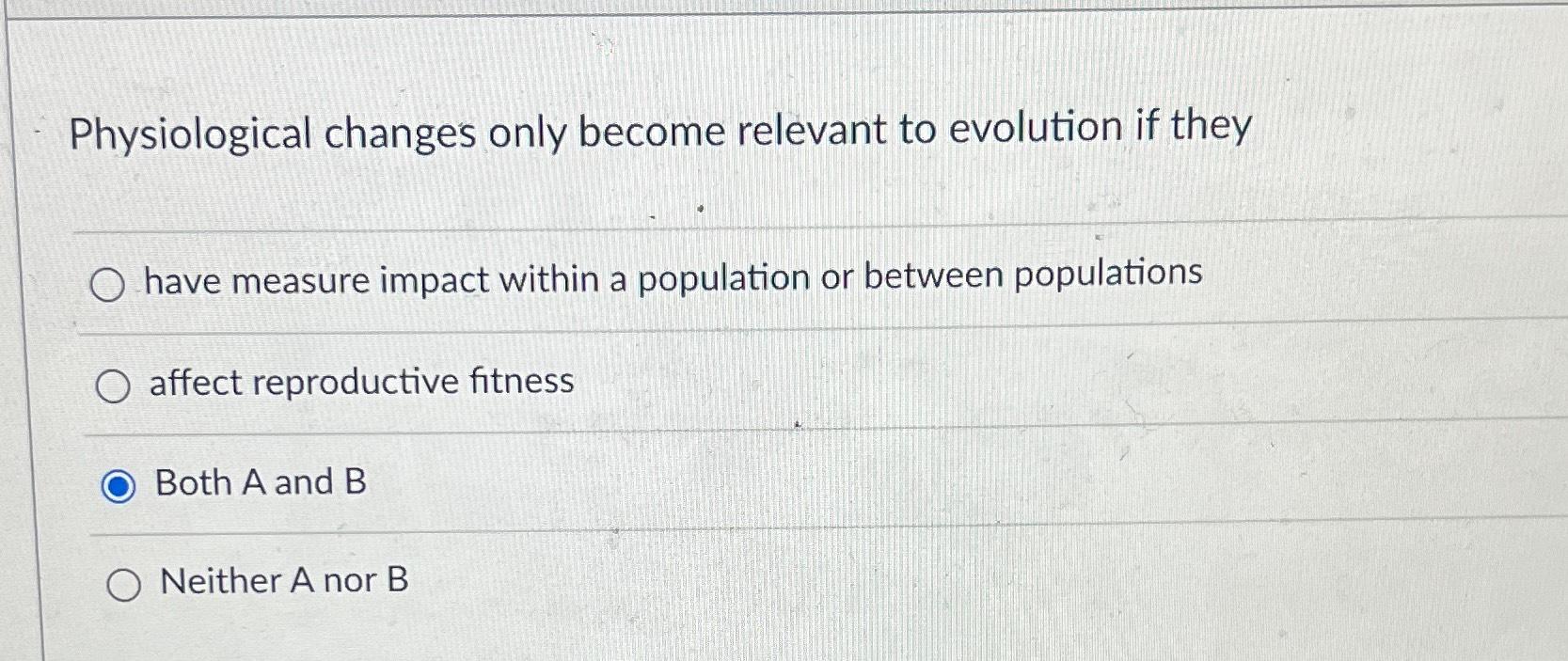 Solved Physiological changes only become relevant to | Chegg.com