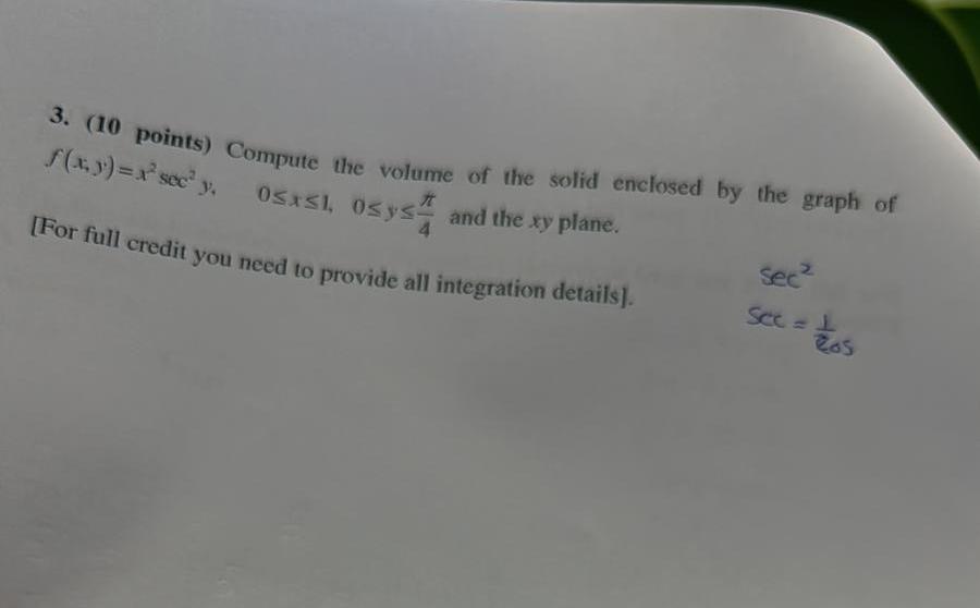Solved (10 ﻿points) ﻿Compute the volume of the solid | Chegg.com