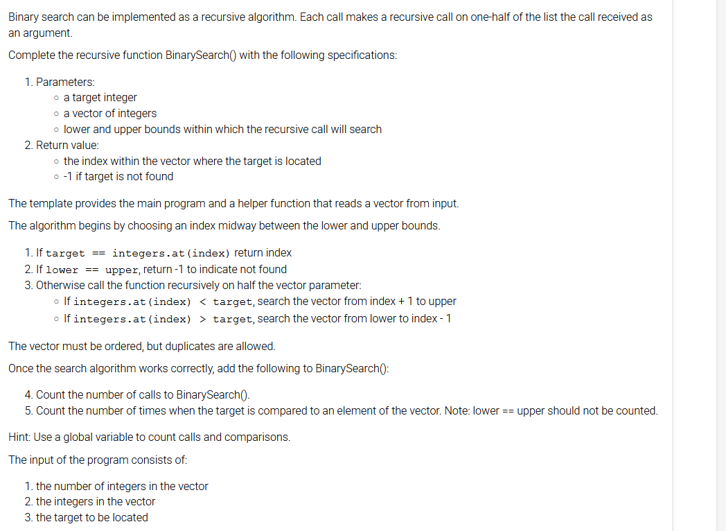 Solved Binary search can be implemented as a recursive | Chegg.com