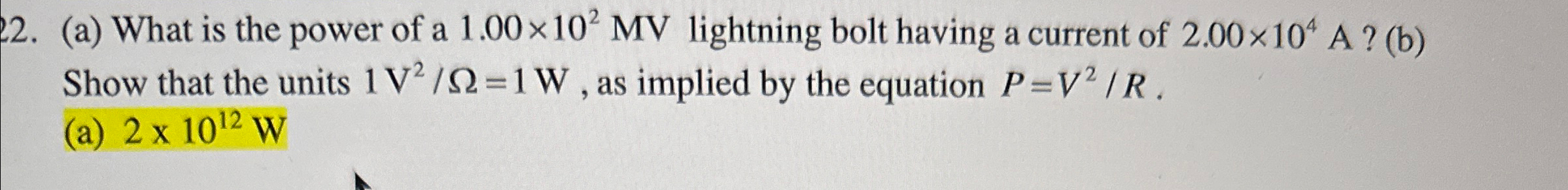 Solved (a) ﻿What is the power of a 1.00×102MV ﻿lightning | Chegg.com