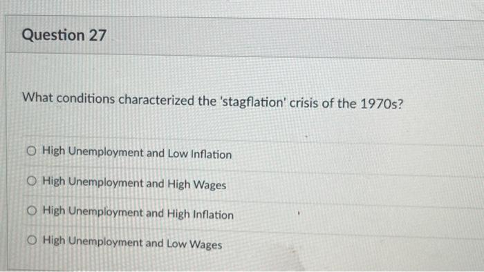 Solved What conditions characterized the 'stagflation' | Chegg.com