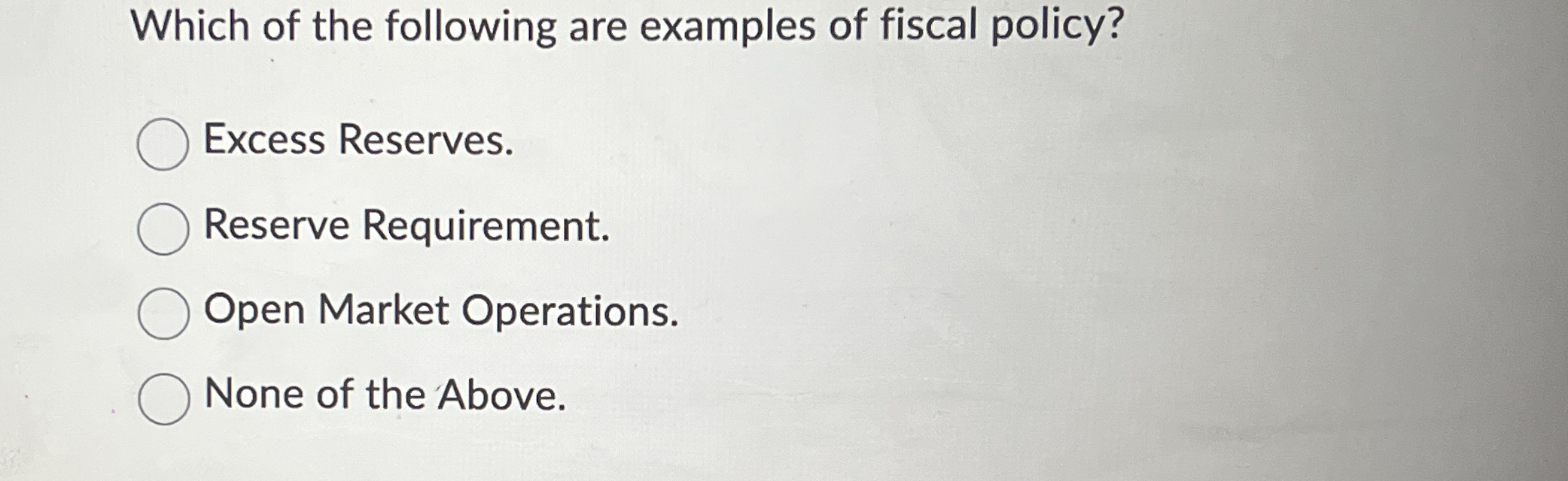 Solved Which of the following are examples of fiscal | Chegg.com