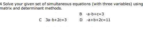 Solved 4 ﻿Solve your given set of simultaneous equations | Chegg.com