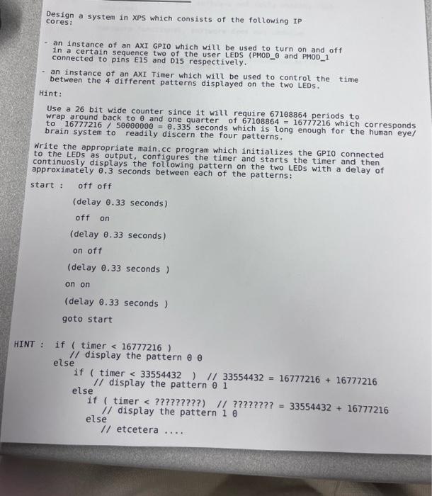 Solved Design a system in XPS which consists of the | Chegg.com