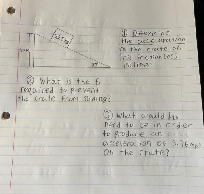 Solved (1) Determine the acceleration of the crate on this | Chegg.com