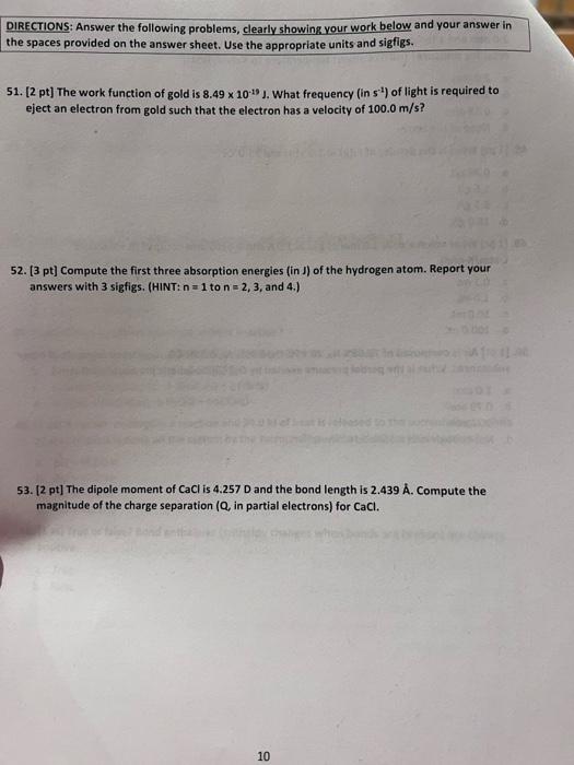 Solved 51. The work function of gold is 8.49 x 10-19 J. What | Chegg.com