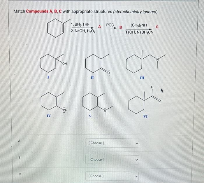 Solved Match Compounds A, B, C with appropriate structures | Chegg.com