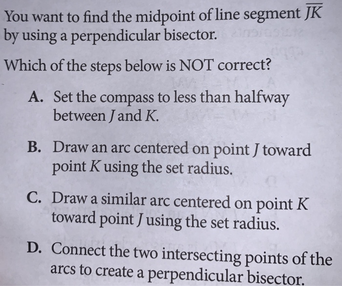 Solved You want to find the midpoint of line segment JK by | Chegg.com