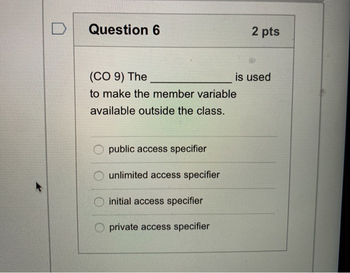 Solved 2 pts Question 2 (CO 9) Once an object is created, | Chegg.com